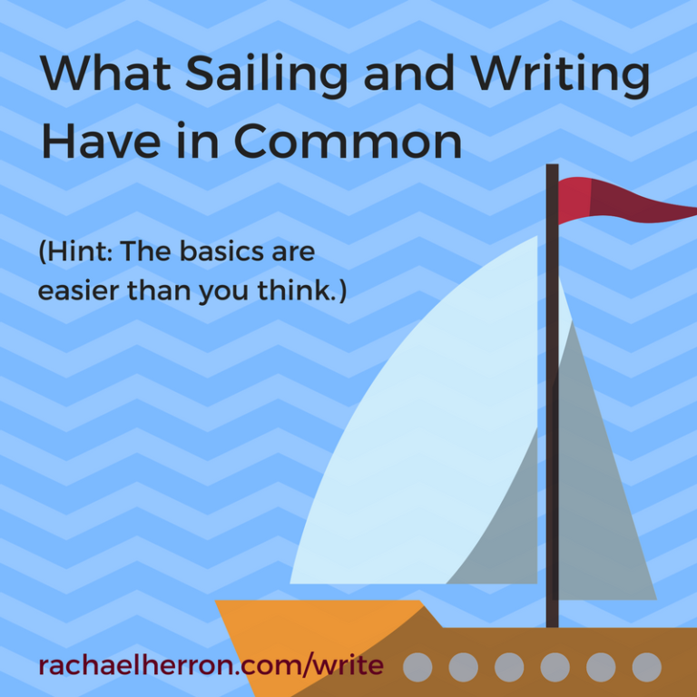 Sailing, On and Off the Page - Rachael Herron